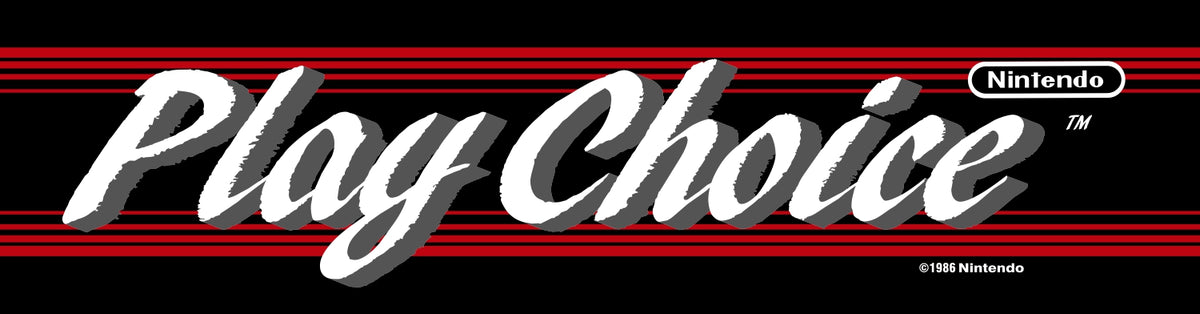 Playchoice / Playchoice 10 / Playchoice N Arcade Marquee (choose from ...