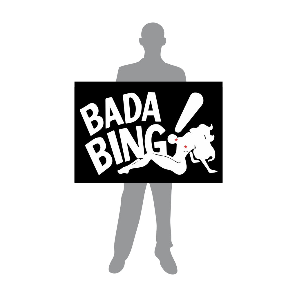 Bada Bing Sopranos Sign – Escape Pod Online